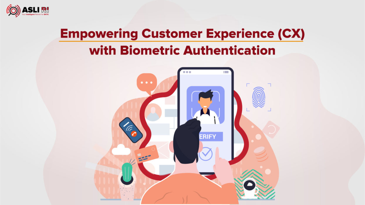 Empowering Customer Experience Cx With Biometric Authentication
